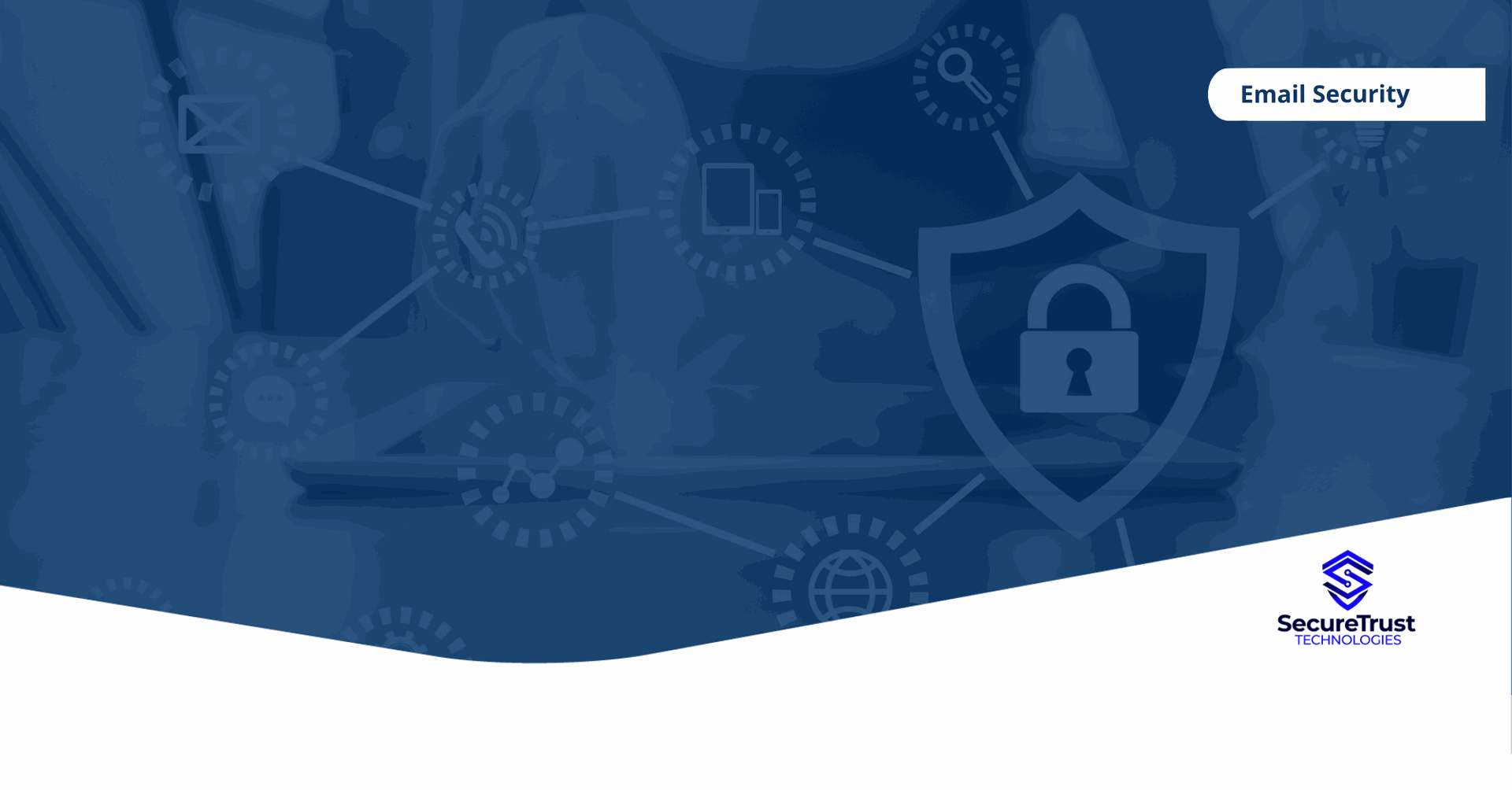 90% of cyber security attacks start with a simple email. Why? | SecureTrust Technologies